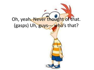 Phineas and ferb | PPT