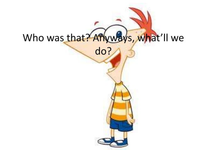 Phineas and ferb | PPT