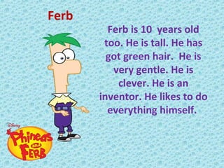 Phineas and Ferb | PPT