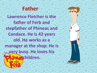 Phineas and Ferb | PPT