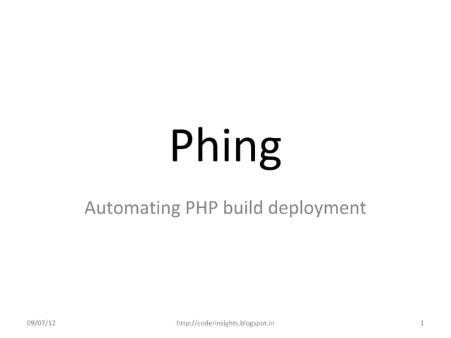 Build Automation of PHP Applications | PPT