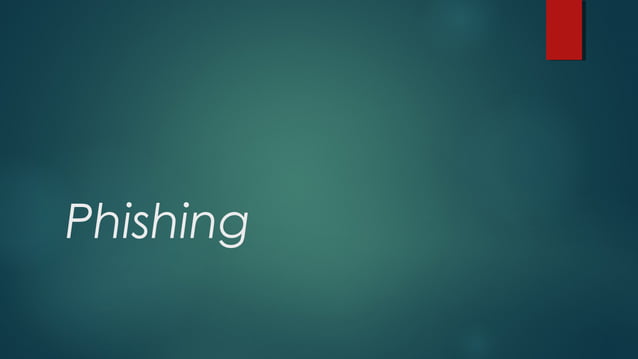Phishing | PPT