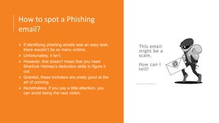 Phishing Scams: 8 Helpful Tips to Keep You Safe | PPTX