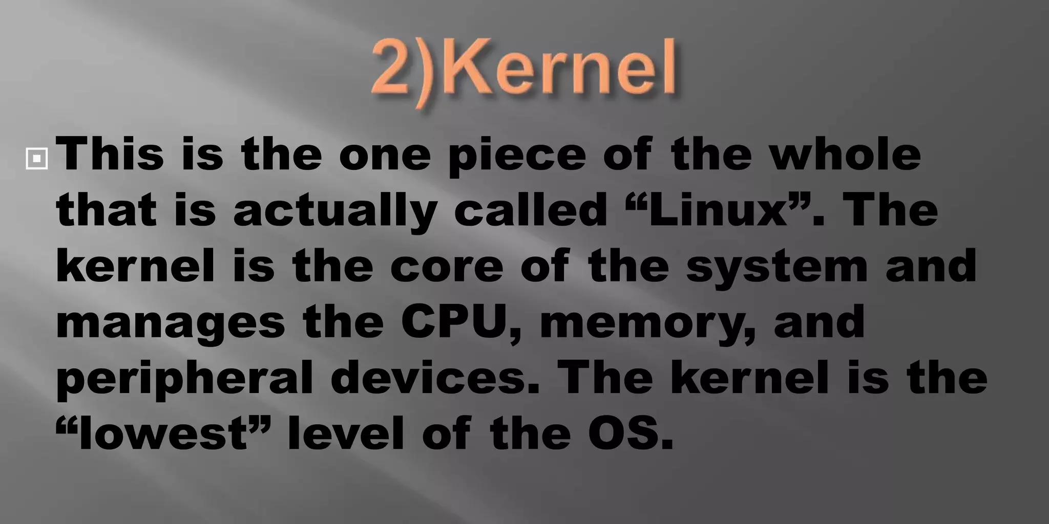 Linux; Operating System | PPTX