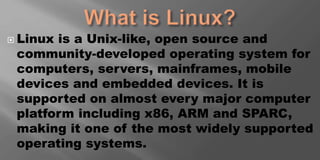 Linux; Operating System | PPTX