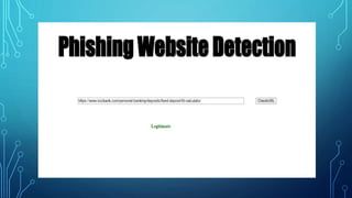 phishingwebsiteppt -presentationartificial intelligence | PPTX