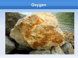 Oxygen Chemical Weathering