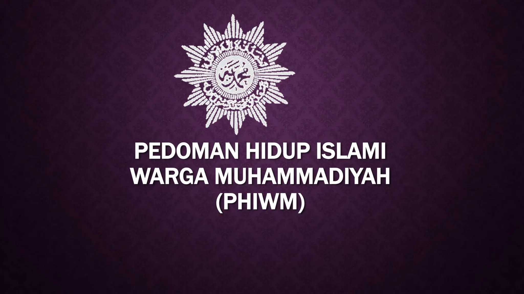 PHI WARGA MUHAMMADIYAH PPT_ppt ayat Baru.pptx