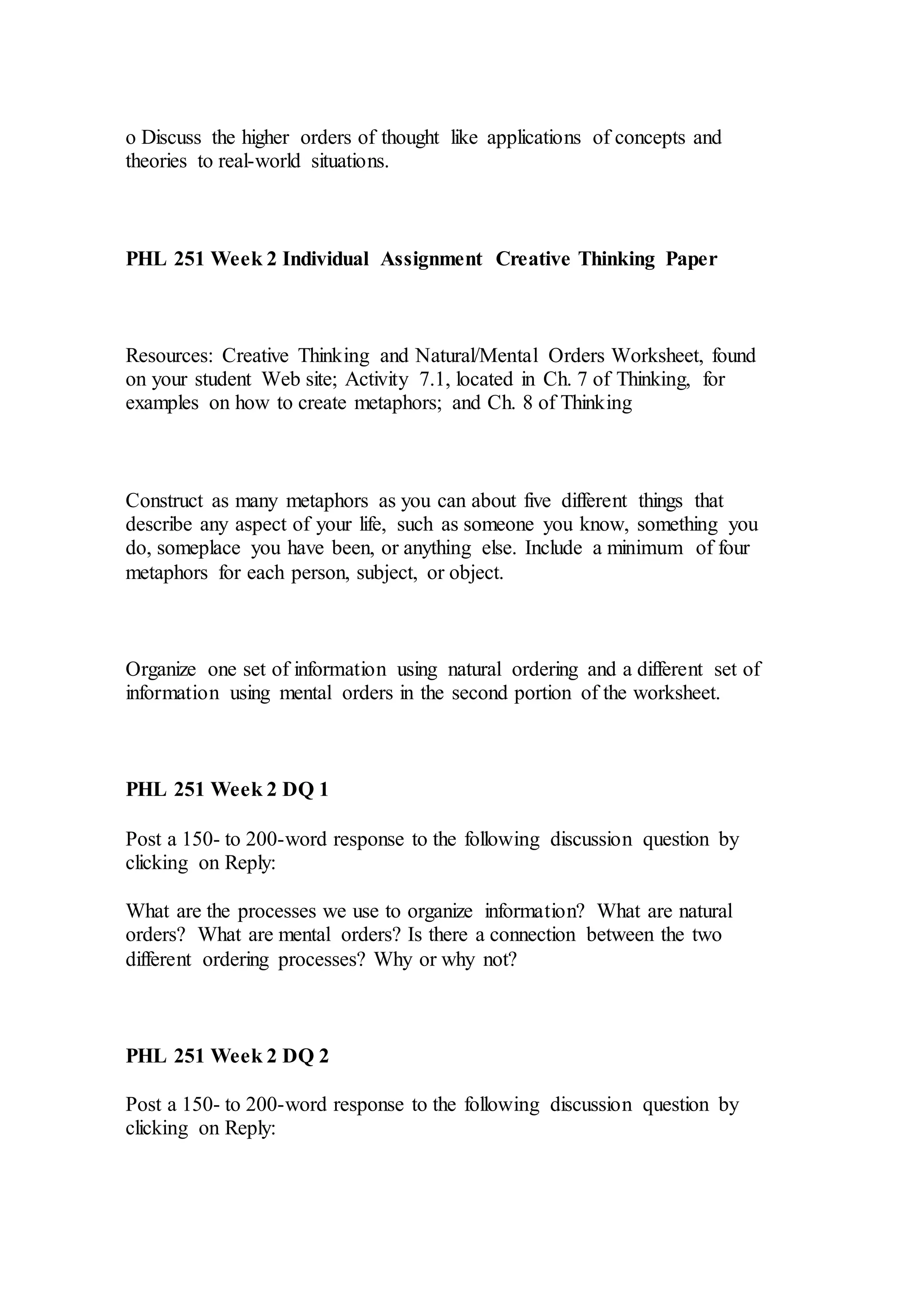 Phl 251 critical thinking entire course | DOCX