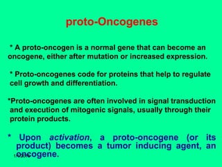 phl_425_cancer_oncogem_and_tumour_suppressor_genes.ppt