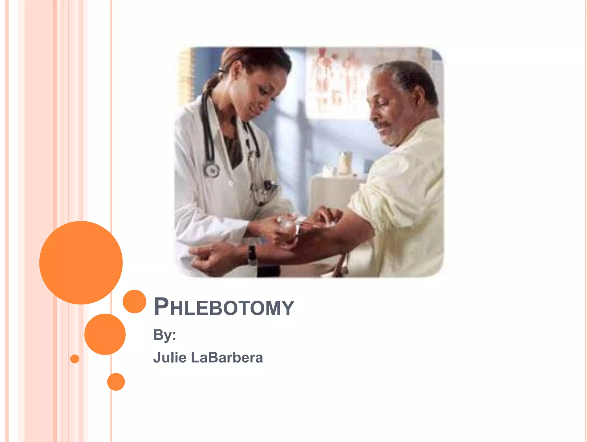 Phlebotomy | PPTX