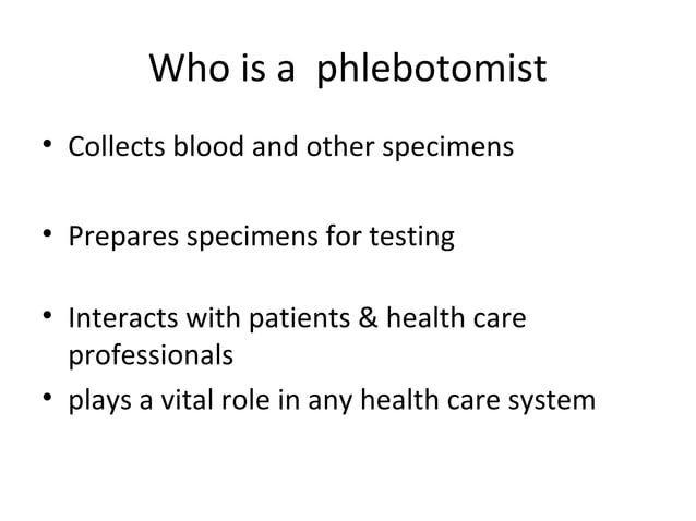 Phlebotomy | PPT | Infectious Diseases | Diseases and Conditions