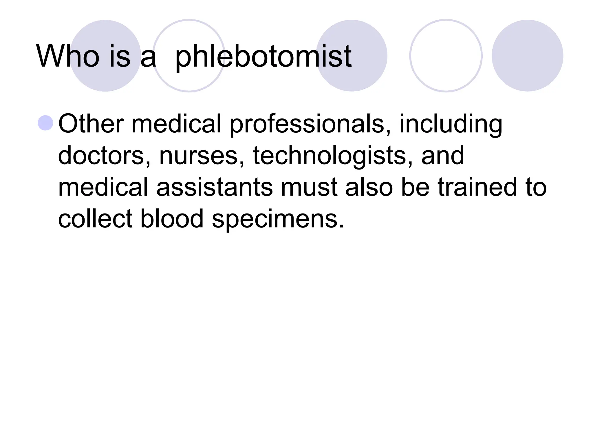Definition of Phlebotomy and its significance in medical sciences | PPT