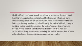 Phlebotomy all about blood taking in a correct way | PDF