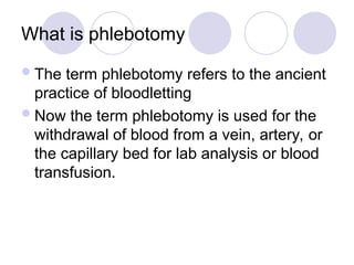 Phlebotomy intravenous injection technique | PPT