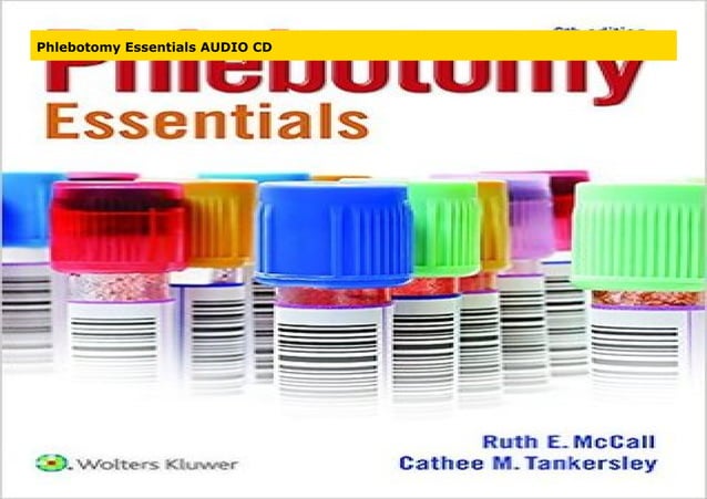 Phlebotomy Essentials AUDIO CD | PDF | Technology & Computing