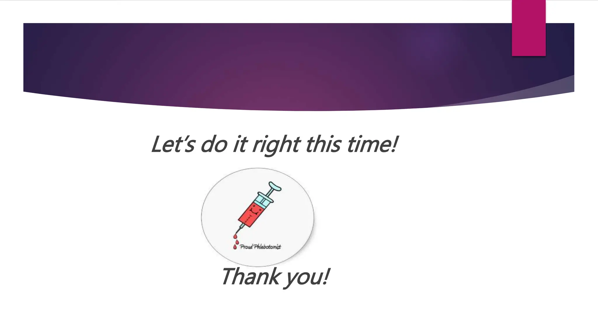 The best PHLEBOTOMY powerpoint presentation | PPTX