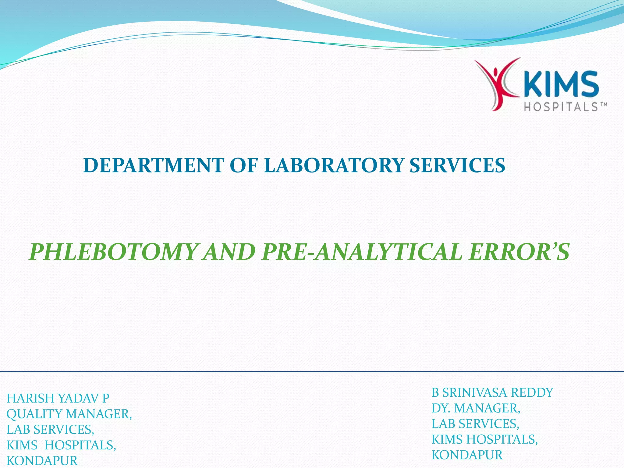 Phlebotomy and Pre-analytical error ppt.pptx