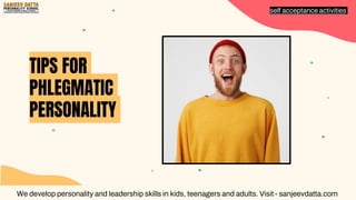 Phlegmatic Personality Explained | PPTX