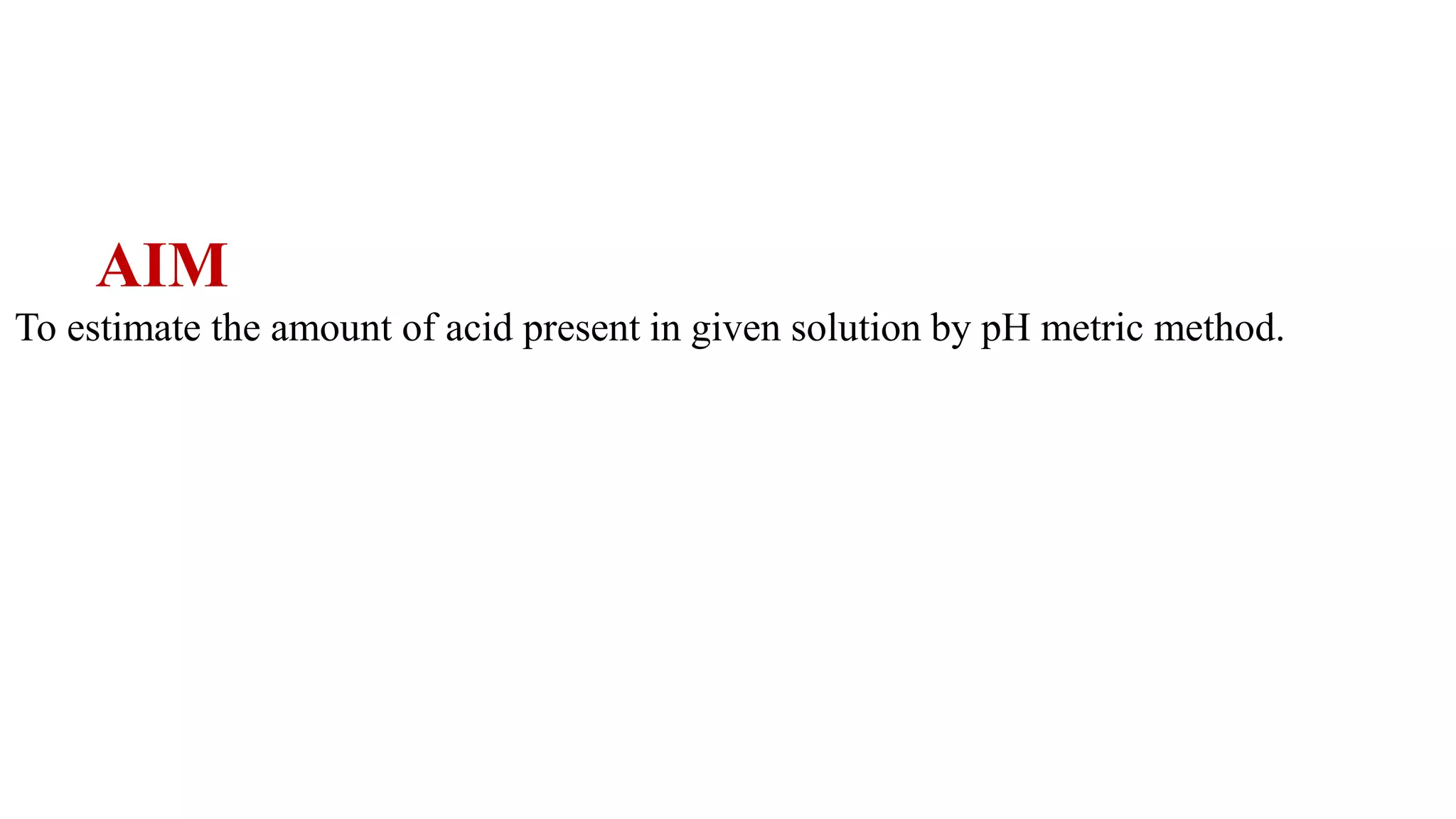P h metric titration | PPTX