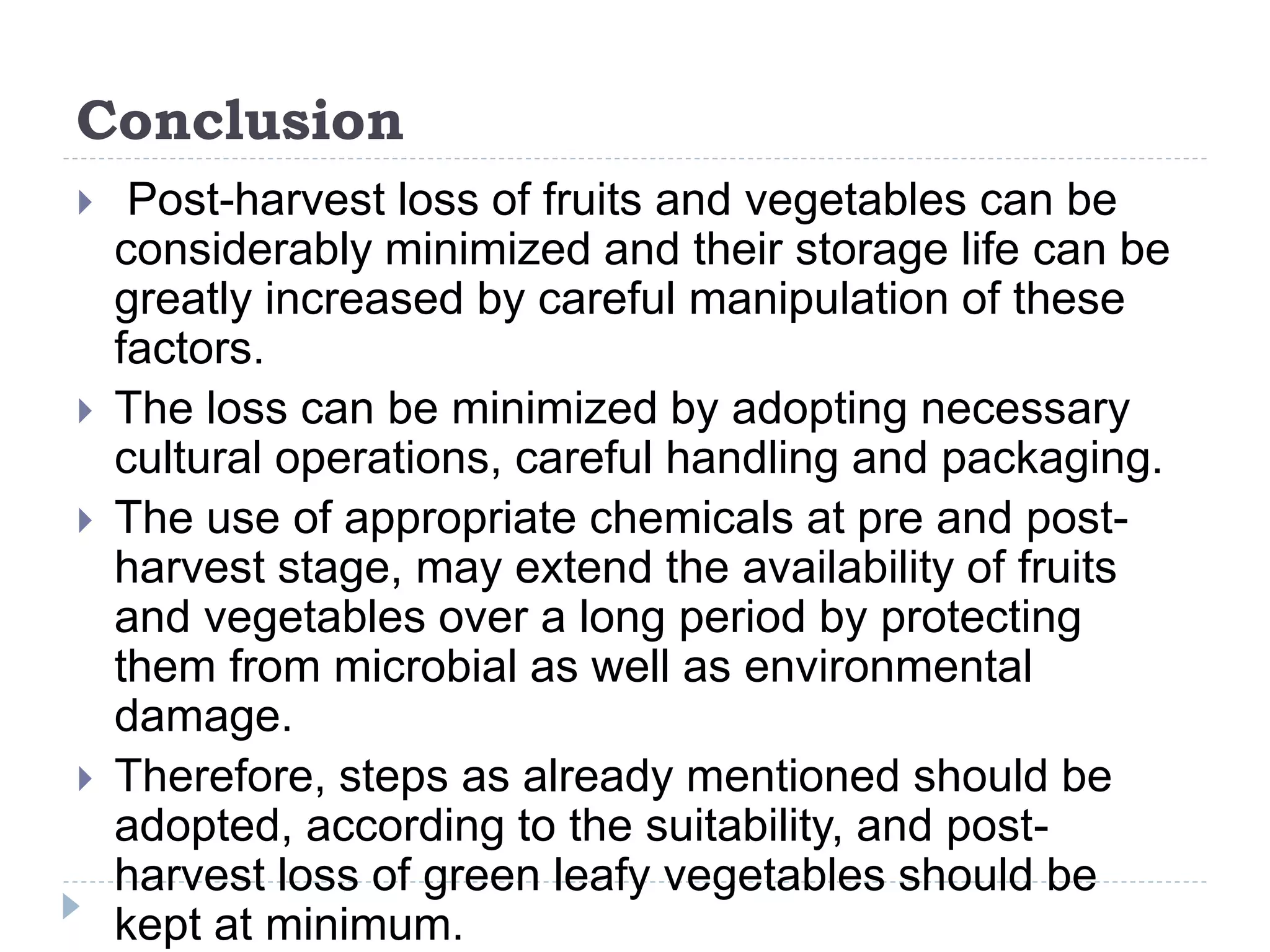 Post harvest management of green leafy vegetables | PPTX