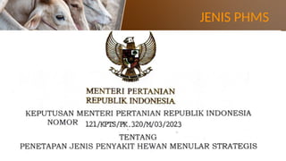 penyakit menular strategis PHMS pada ternak.pptx