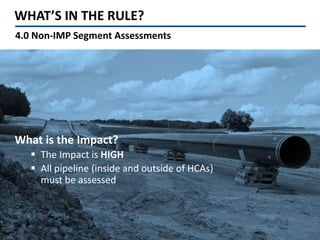 Presentation Slides: PHMSA Final Rule (Part 1) for Hazardous Liquid ...