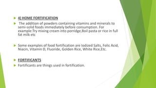 PHN... Fortification and enrichment ppt slide | PPT