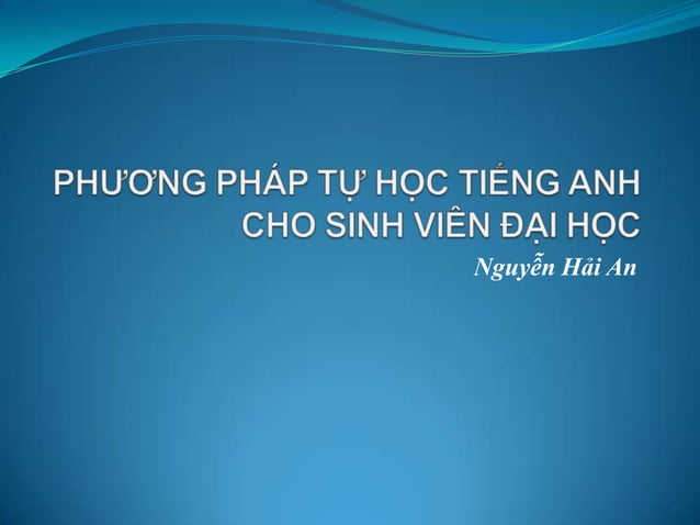 Phương pháp tự học tiếng anh | PPTX