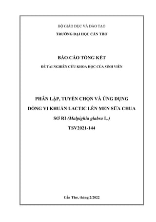 Phân lập, tuyển chọn và ứng dụng dòng vi khuẩn lactic lên men sữa chua ...