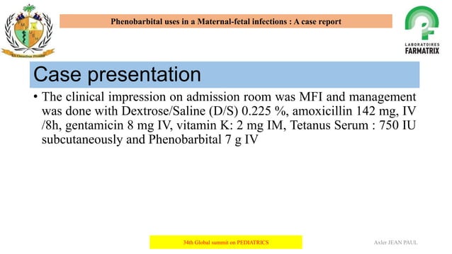 Phenobarbital uses in a Maternal-fetal infections : A case report | PPT