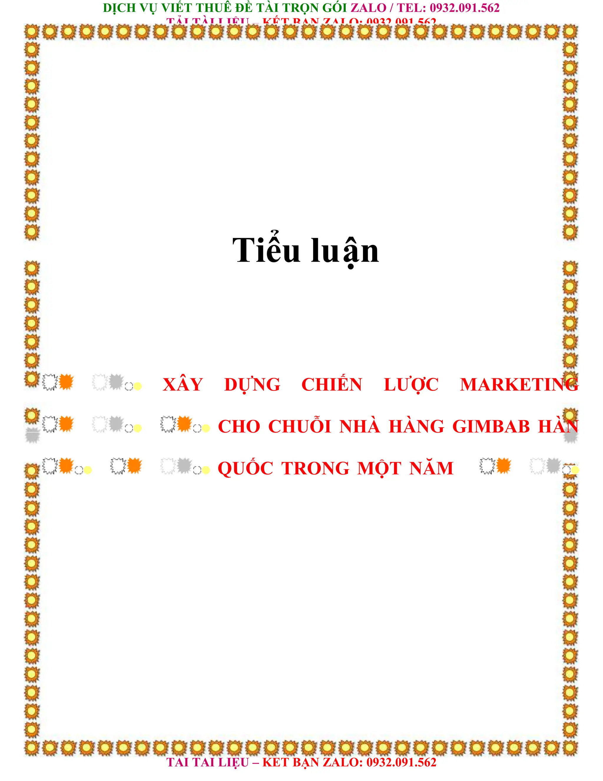 Phân Tích Chiến Lược Marketing Cho Chuỗi Nhà Hàng Gimbab Hàn Quốc Trong Một Năm.doc