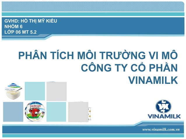 Phân tích môi trường vi mô công ty cổ phần vinamilk | PPT