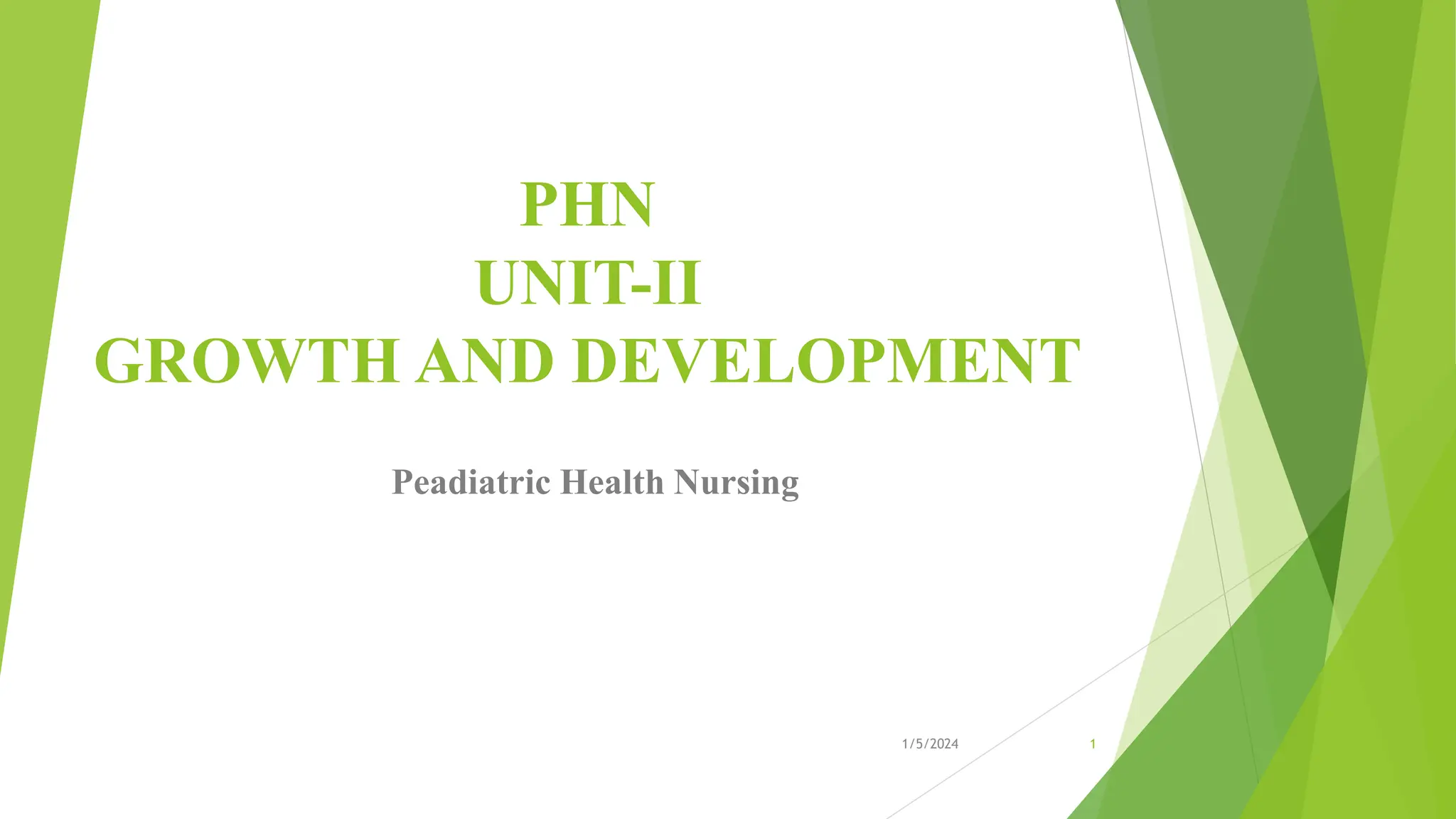 Peadatrics growth and development unit no 2 | PPTX