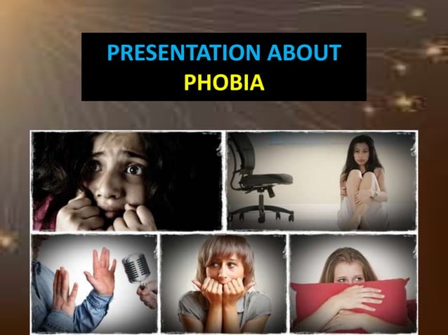 Phobia | PPT