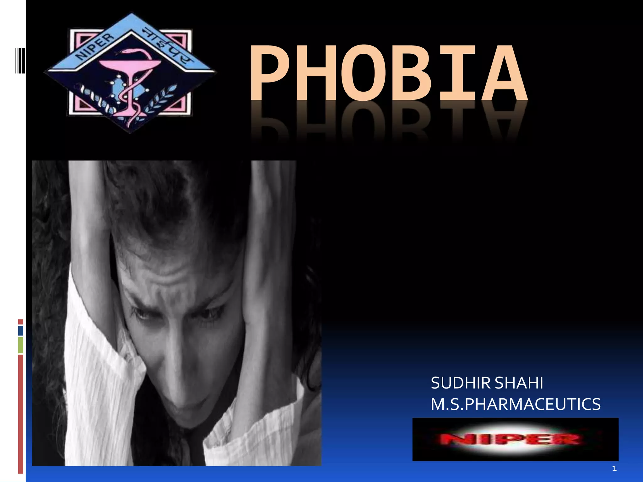 Phobia | PPTX
