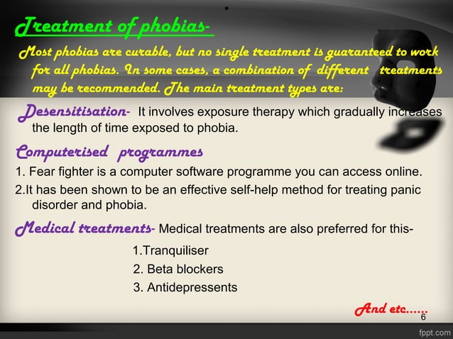 Phobia | PPT | Brain and Nervous System Disorders | Diseases and Conditions