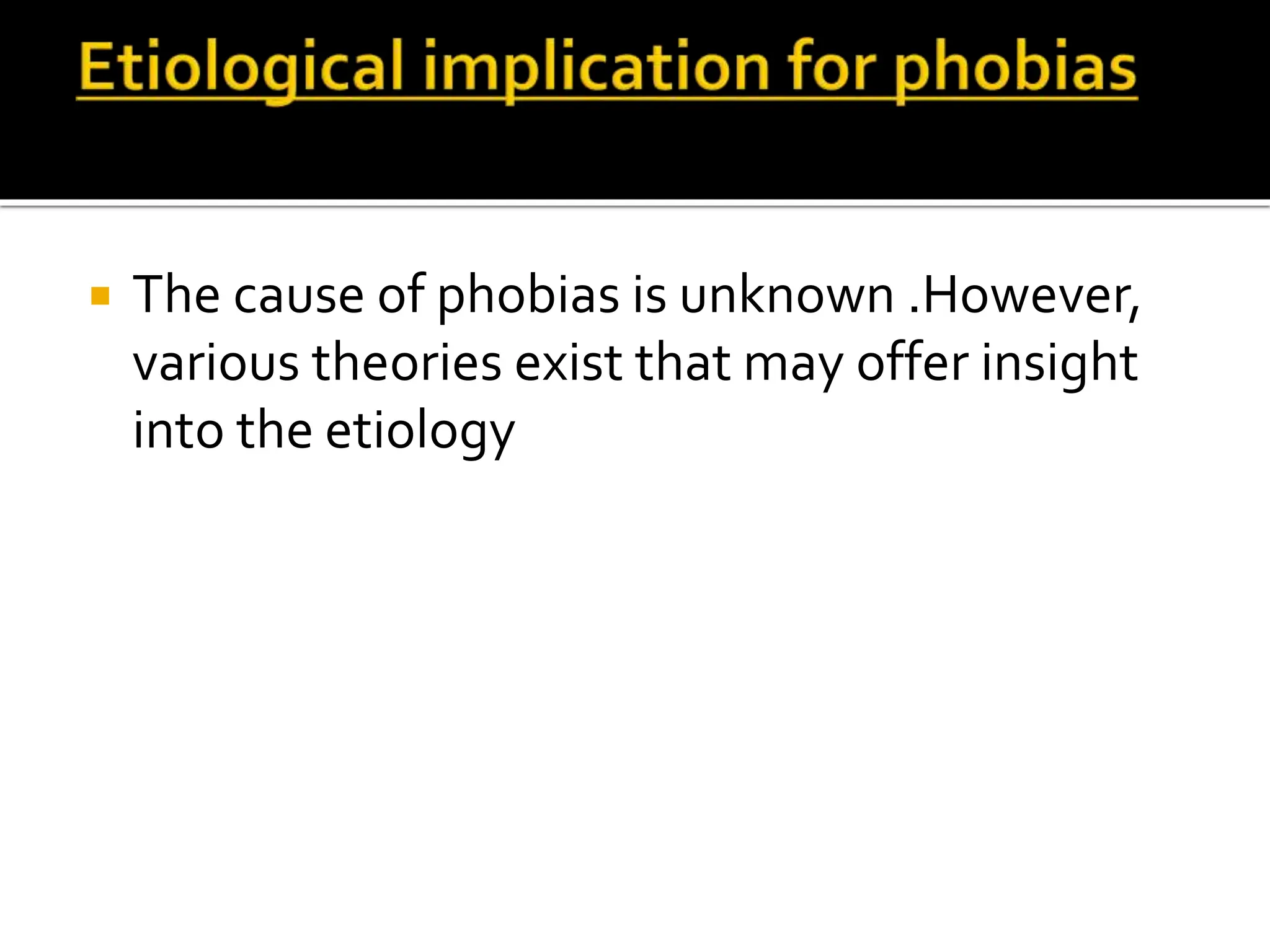 PHOBIA.pptx its classification and it management | PPTX