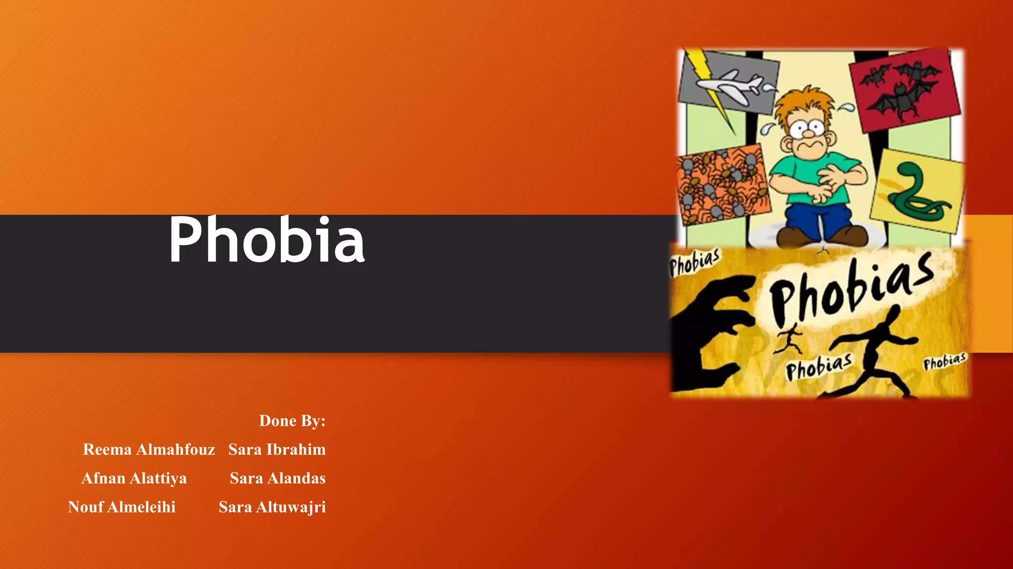 Phobia ( Psychologhy project) | PPTX