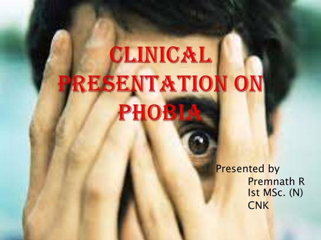 Phobia | PPTX