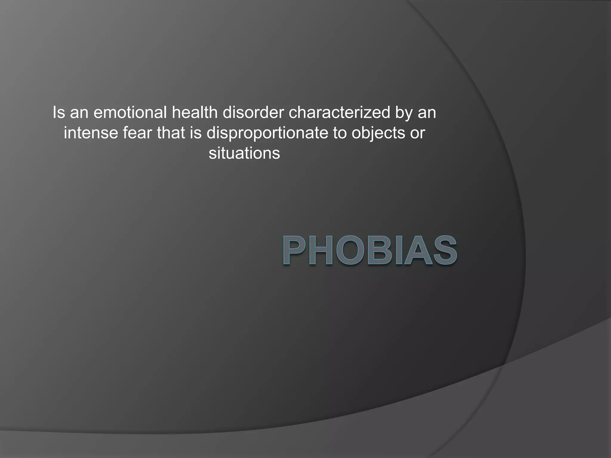 Phobias | PPTX