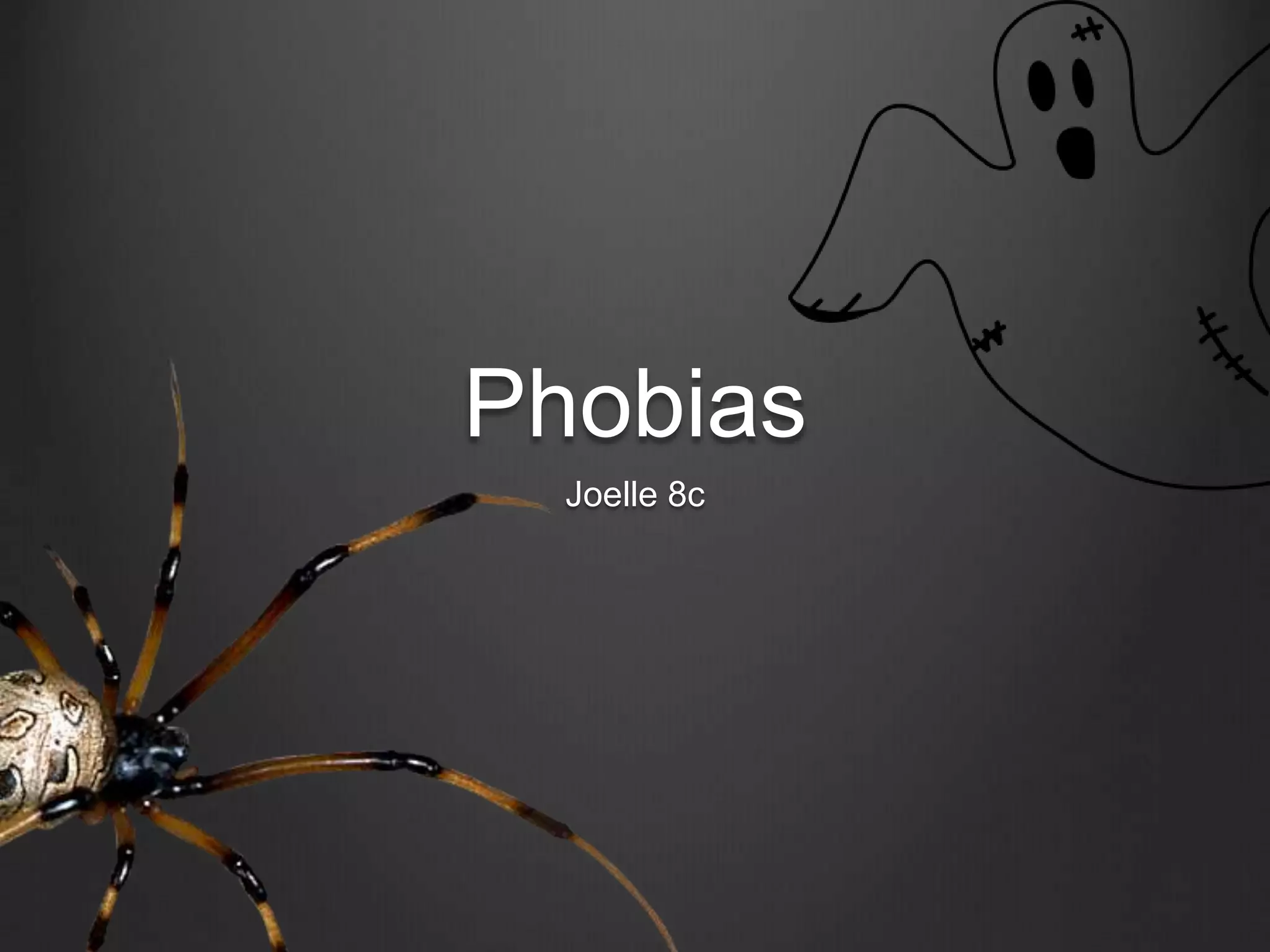 Phobias | PPTX