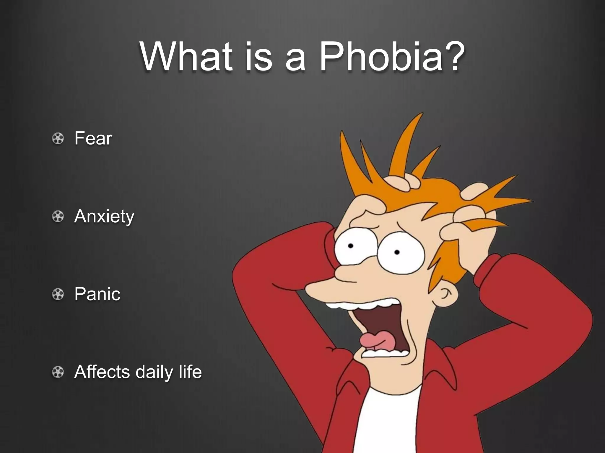 Phobias | PPTX