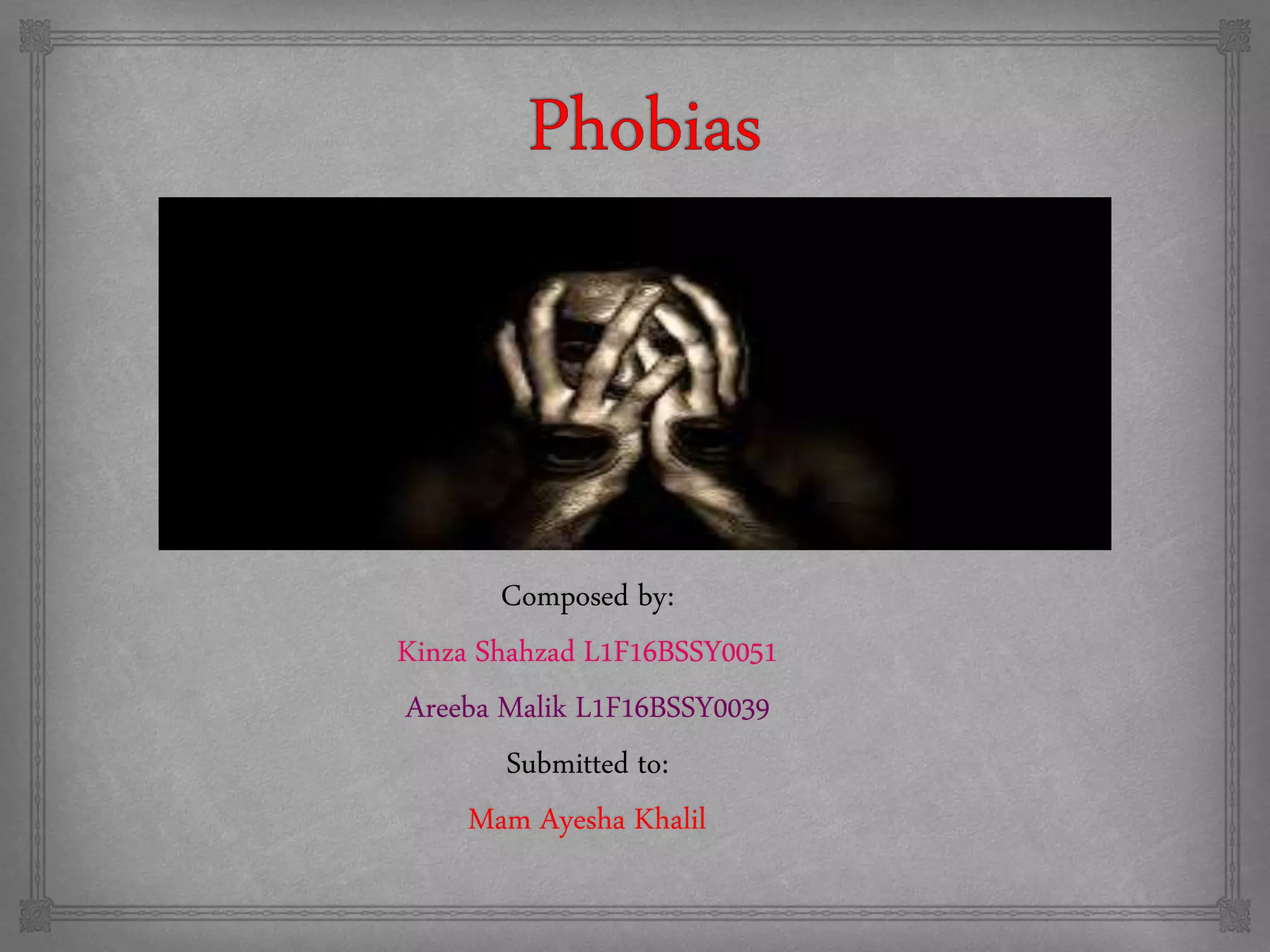 Phobias | PPTX