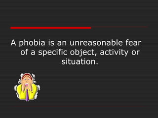 Phobias | PPT