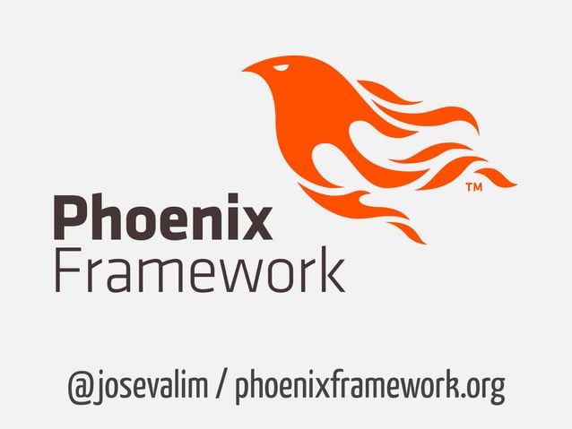 Phoenix Framework | PPT