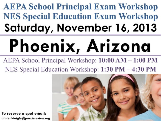 Phoenix, AZ: AEPA School Principal Exam Workshop ヨ NES Special ...