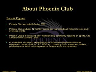 Phoenix Club Introduction | PPT | Business | Business and Finance