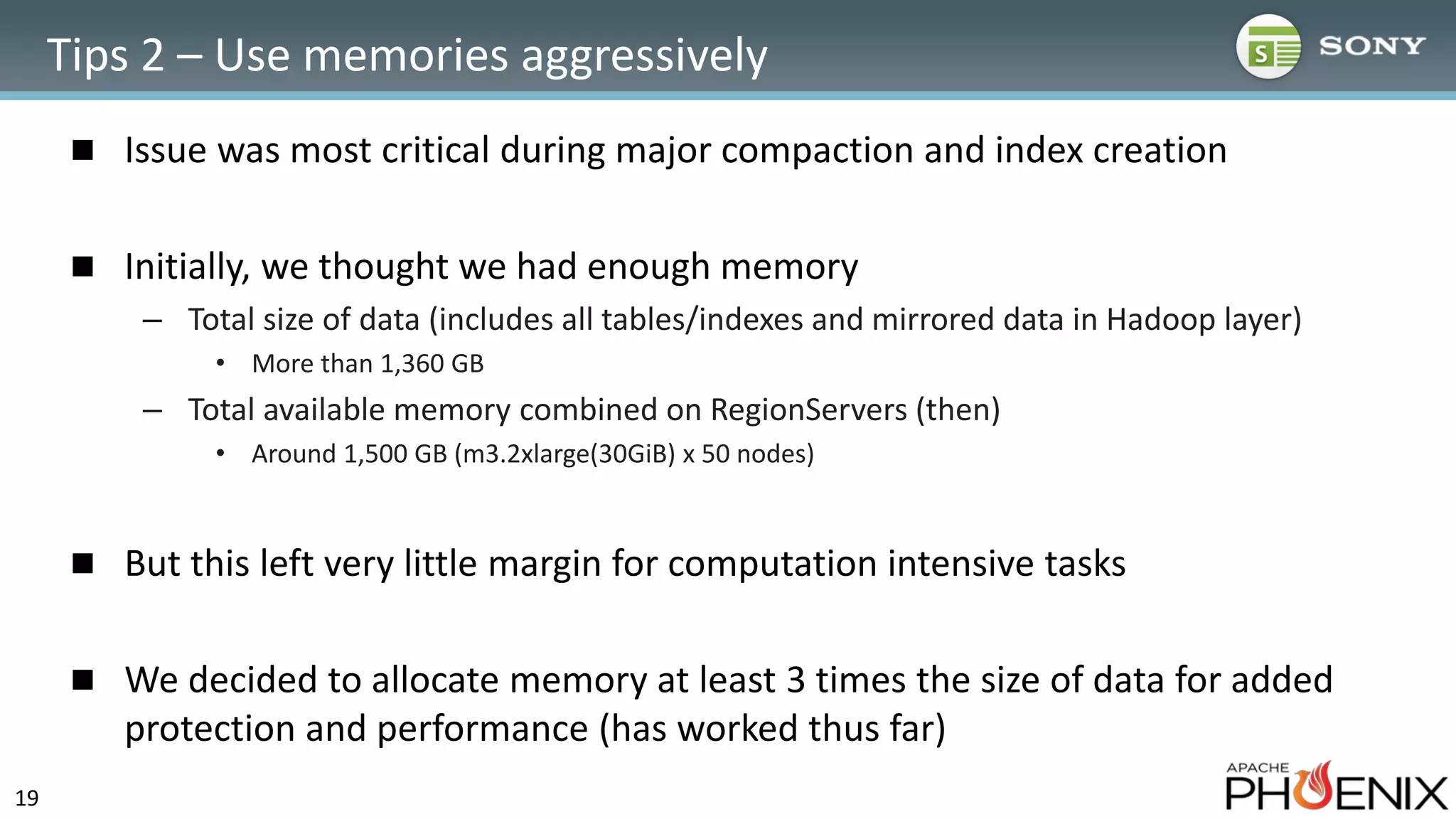 Five major tips to maximize performance on a 200+ SQL HBase/Phoenix ...