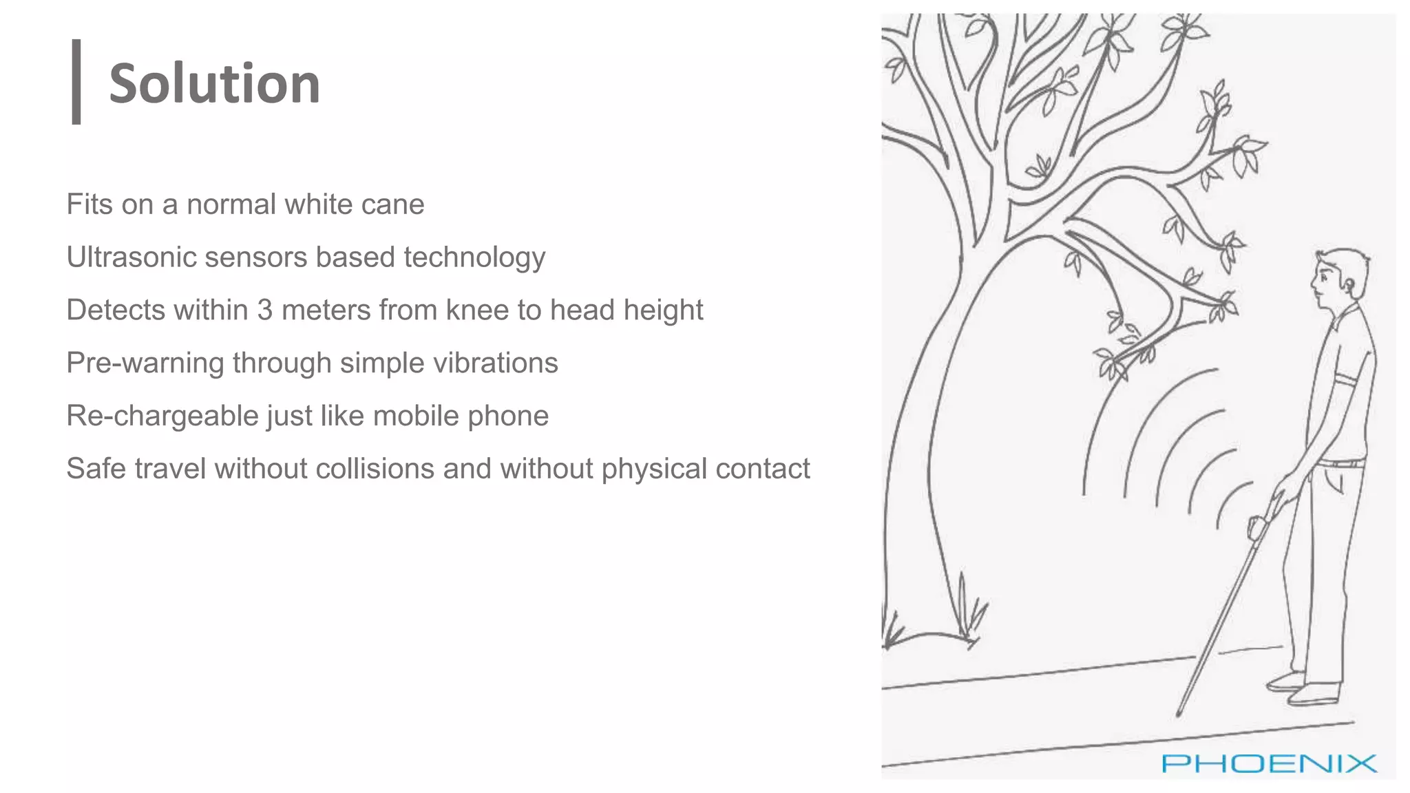 Phoenix smart cane | PPTX
